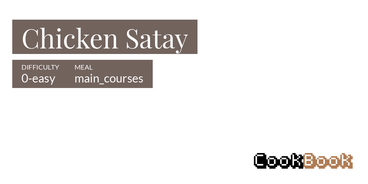 Chicken Satay | CompSoc Cookbook